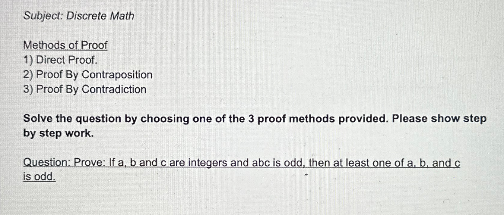 Solved Subject: Discrete MathMethods of ProofDirect | Chegg.com