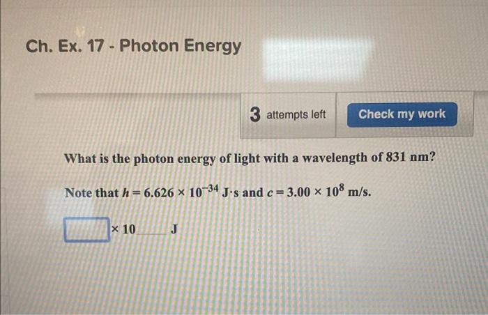 Solved What is the photon energy of light with a wavelength | Chegg.com