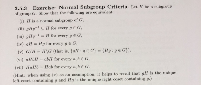 Solved 3.5.3 Exercise: Normal Subgroup Criteria. Let H be a | Chegg.com