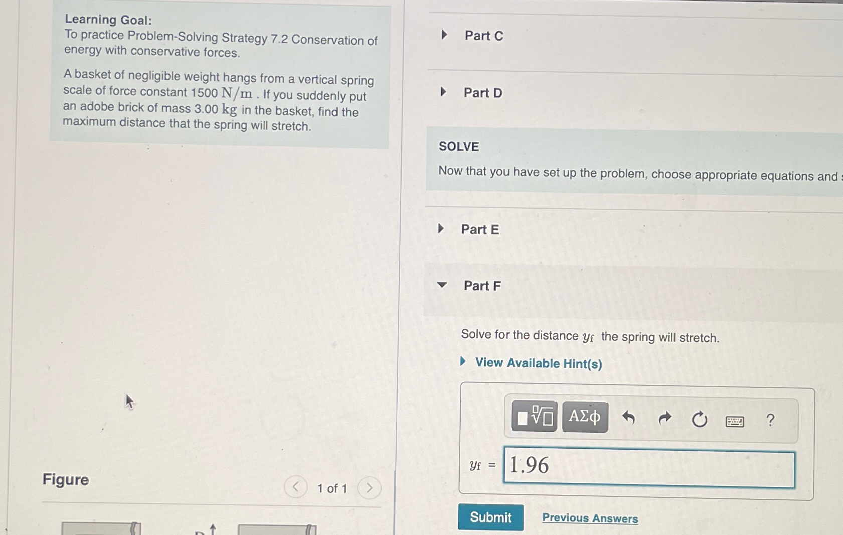 Solved Learning Goal:To practice Problem-Solving Strategy | Chegg.com