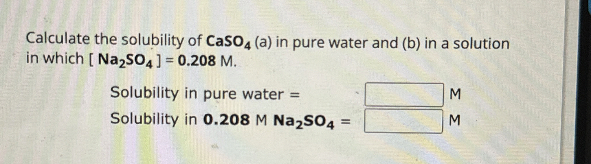 Solved Calculate the solubility of CaSO4(a) ﻿in pure water | Chegg.com