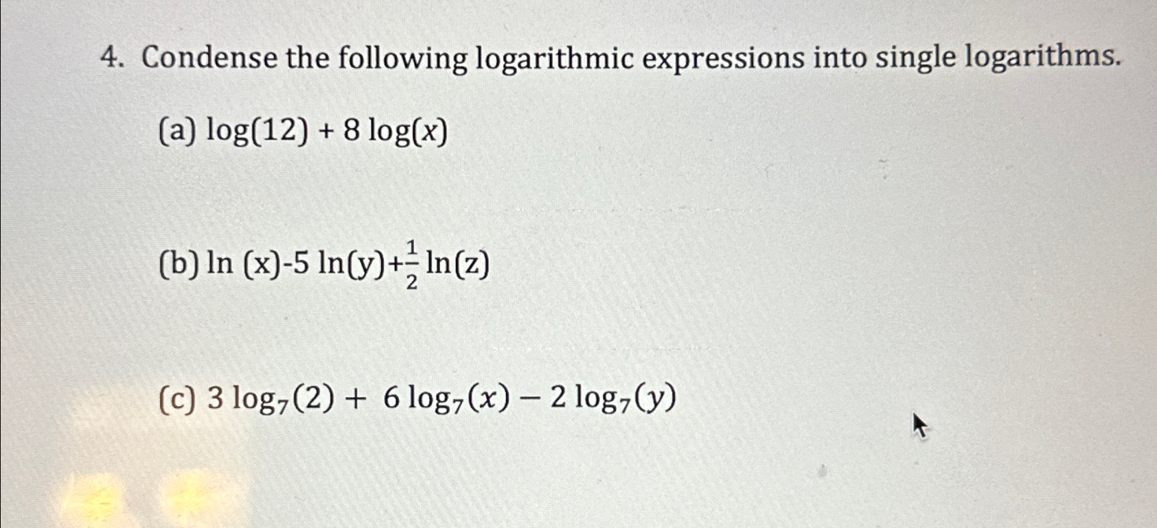 Solved Condense the following logarithmic expressions into | Chegg.com