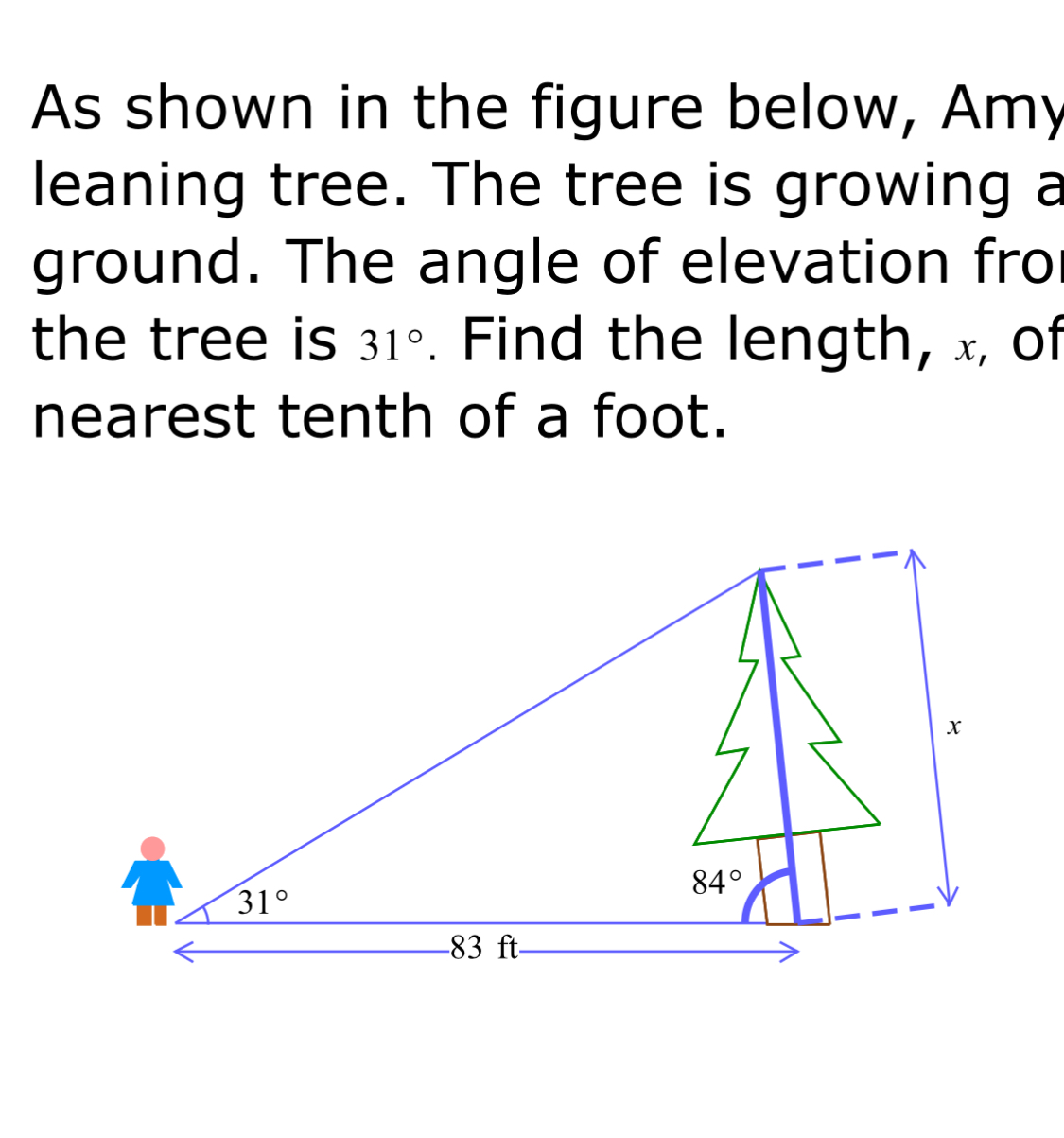 Solved As shown in the figure below, Amy leaning tree. The | Chegg.com