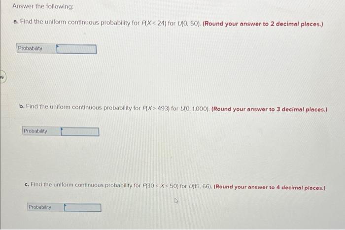 Solved Answer the following: o. Find the uniform continuous | Chegg.com