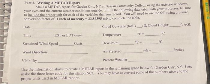 Part 2. Writing A METAR Report Make a METAR report | Chegg.com