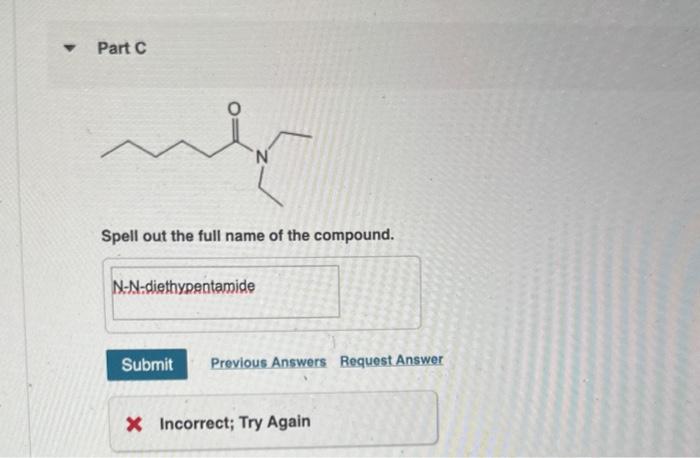 Solved Spell out the full name of the compound. You have | Chegg.com