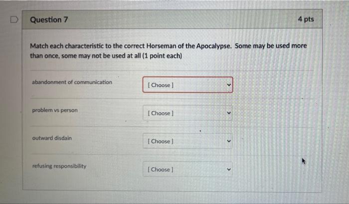 Solved options: Dominance, Criticism, Withdraw, Contempt, | Chegg.com