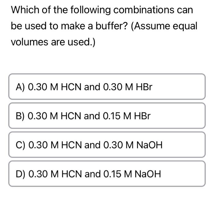 Solved Which of the following combinations can be used to | Chegg.com