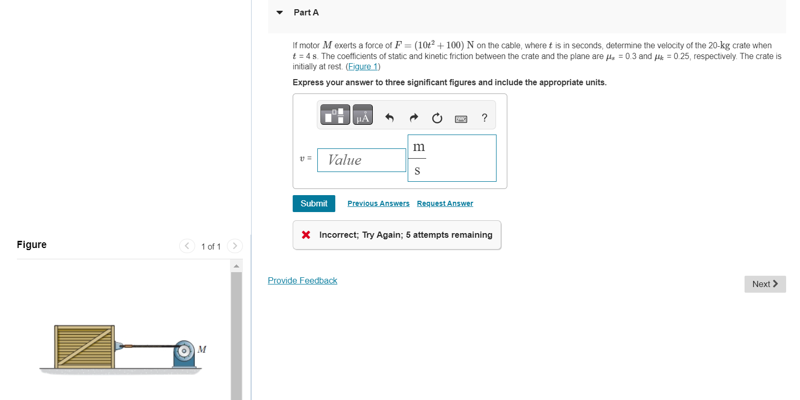 Solved Part AIf motor M ﻿exerts a force of F=(10t2+100)N ﻿on | Chegg.com