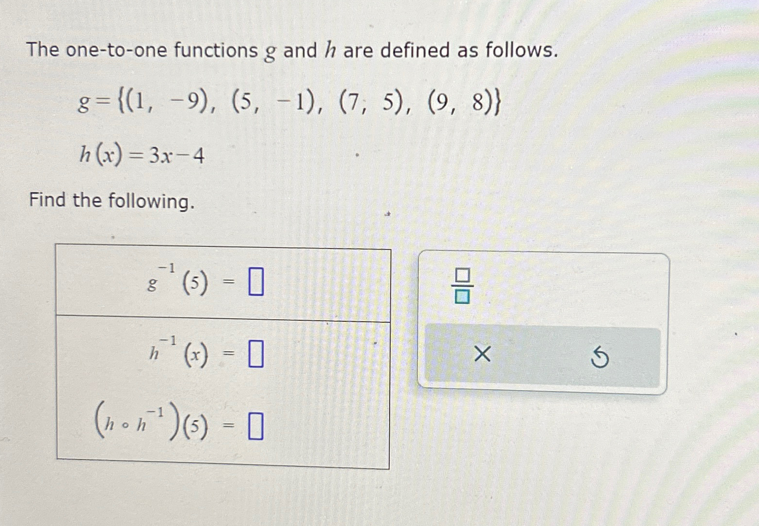 Solved The one-to-one functions g ﻿and h ﻿are defined as | Chegg.com