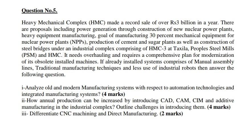 Solved Question No.5. Heavy Mechanical Complex (HMC) made a | Chegg.com