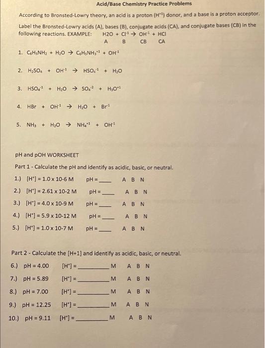 Solved Acid/Base Chemistry Practice Problems According to | Chegg.com