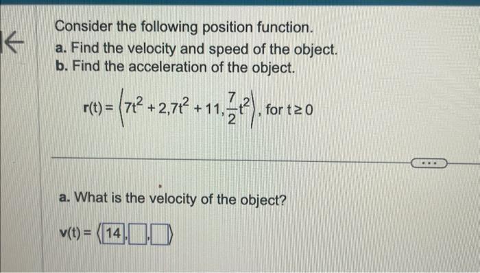 Solved KK- Consider the following position function. a. Find | Chegg.com