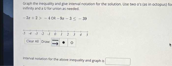 Solved Graph the inequality and give interval notation for | Chegg.com