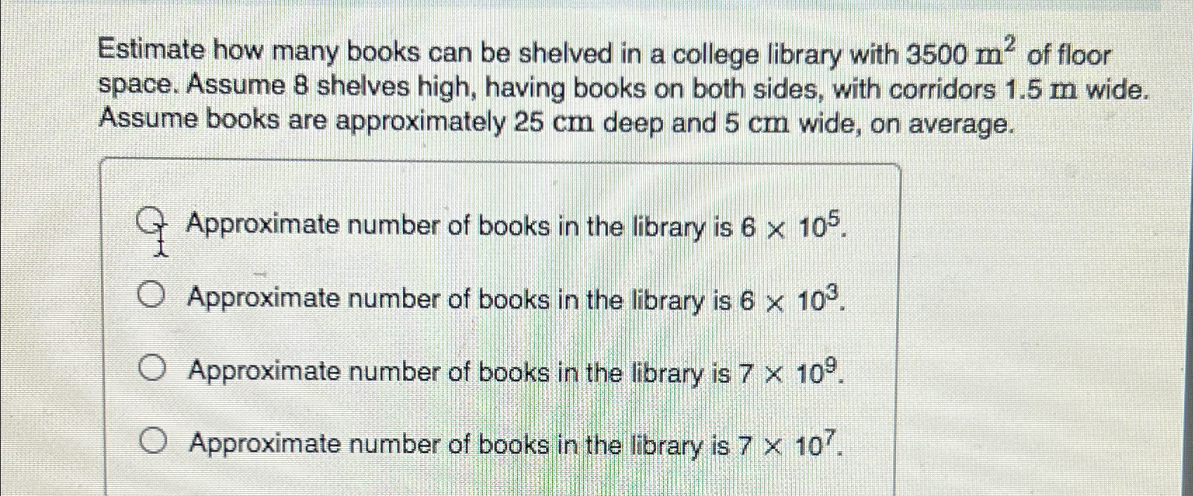 Solved Estimate how many books can be shelved in a college | Chegg.com