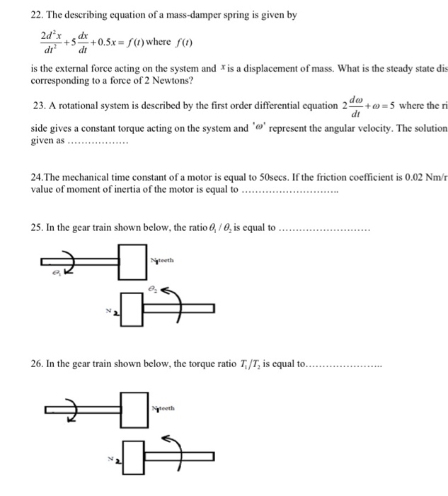 Solved dx 22. The describing equation of a mass-damper | Chegg.com