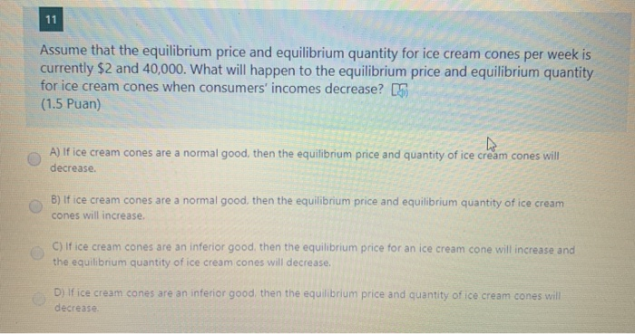 Solved 11 Assume that the equilibrium price and equilibrium | Chegg.com