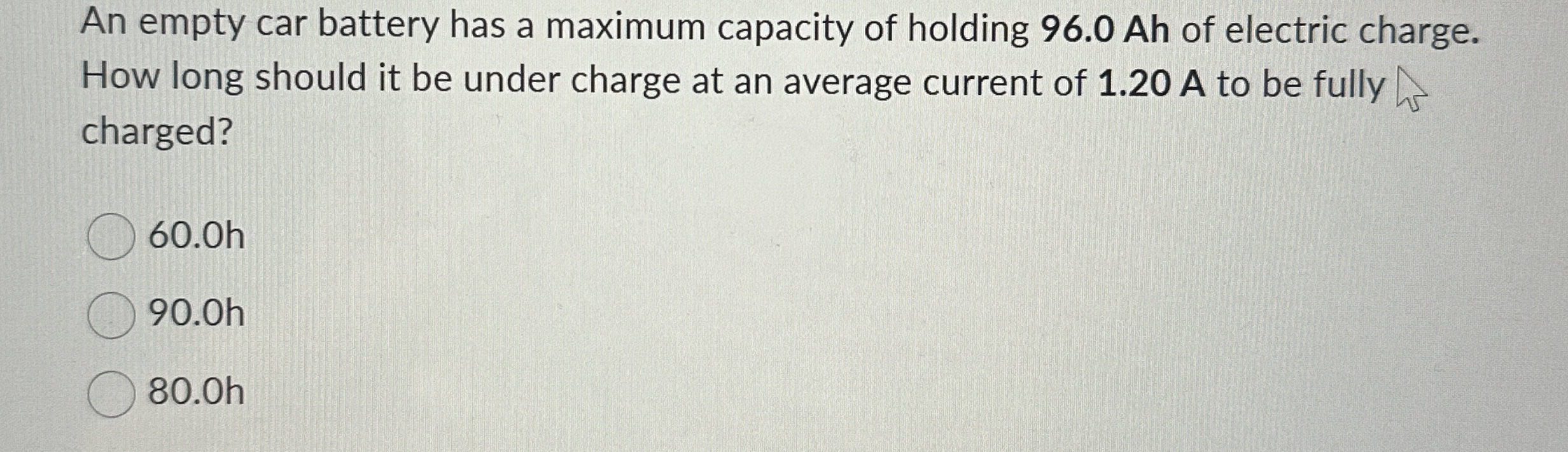 Solved An empty car battery has a maximum capacity of | Chegg.com