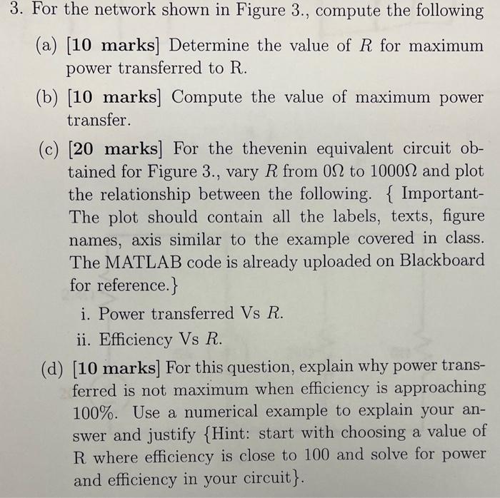 Solved For the network shown in Figure 3., compute the | Chegg.com