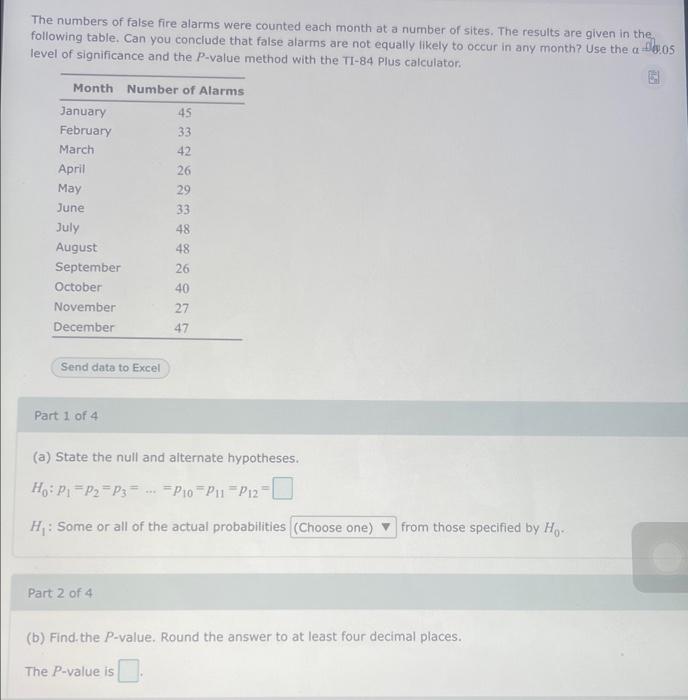 Solved The numbers of false fire alarms were counted each | Chegg.com