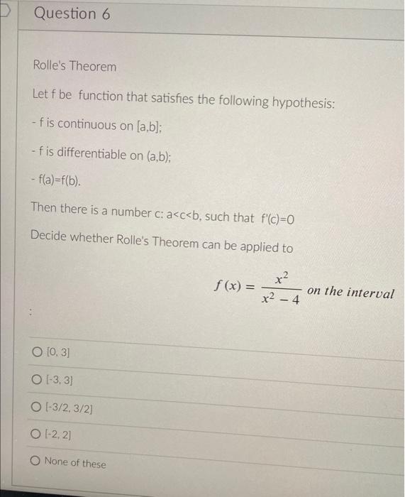 Solved Rolle's Theorem Let f be function that satisfies the | Chegg.com