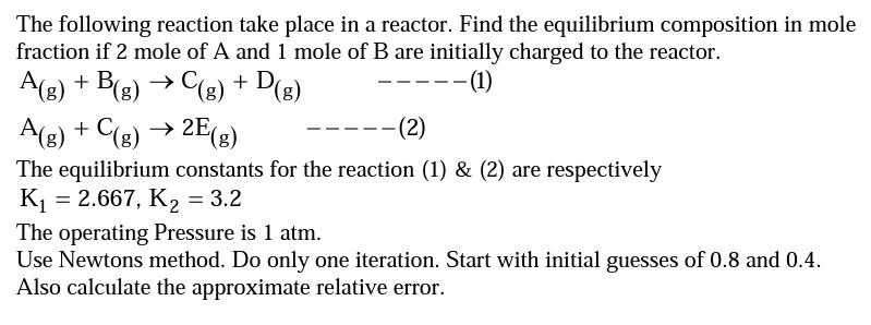 Solved → 2E(8) The following reaction take place in a | Chegg.com