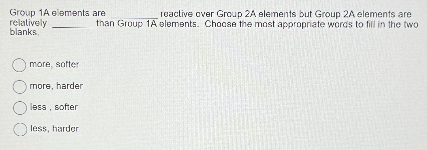 Solved Group 1A elements are q, ﻿reactive over Group 2A | Chegg.com