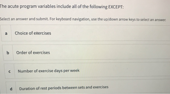 Solved The acute program variables include all of the | Chegg.com
