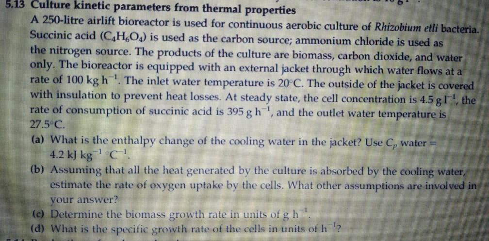 Solved 5.13 Culture kinetic parameters from thermal | Chegg.com