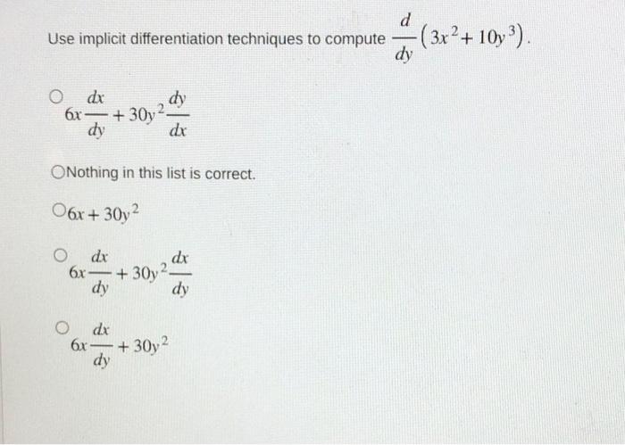 Solved Use implicit differentiation techniques to compute | Chegg.com