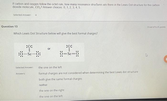 Solved If carbon and oxygen follow the octet rule, how many | Chegg.com