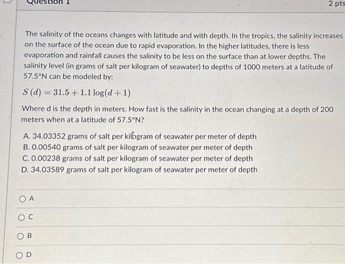 Solved The salinity of the oceans changes with latitude and | Chegg.com