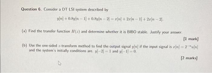 Question 6. Consider a DT LSI system described by | Chegg.com