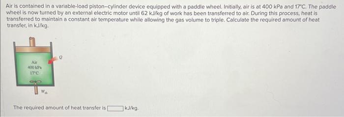 Solved Air is contained in a variable-load piston-cylinder | Chegg.com