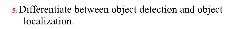 Solved Differentiate Between Object Detection And Object