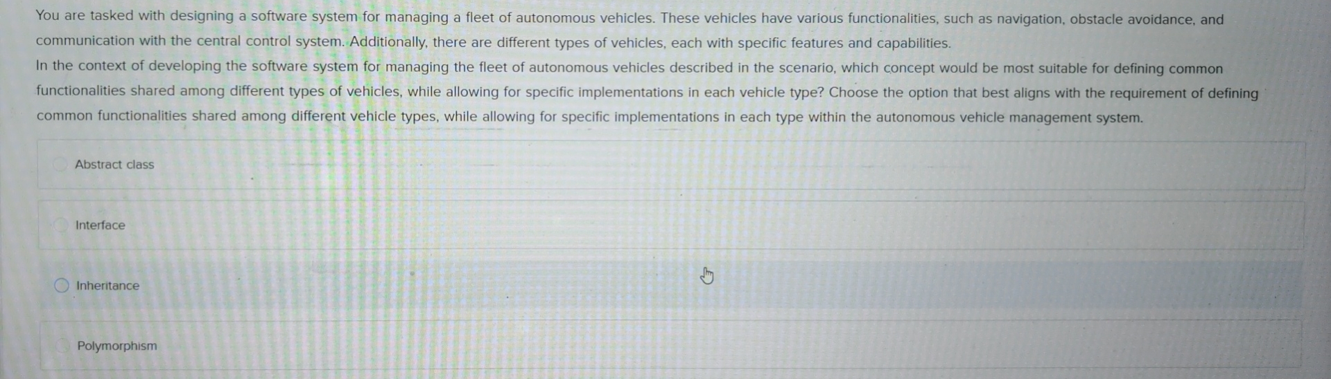Solved You are tasked with designing a software system for | Chegg.com