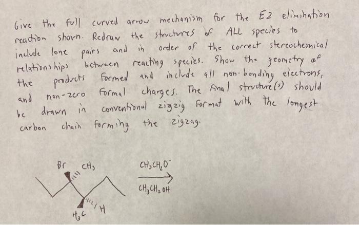 Solved live the full curved arrow mechanism for the E2 | Chegg.com