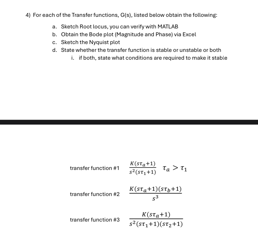 For each of the Transfer functions, G(s), ﻿listed | Chegg.com