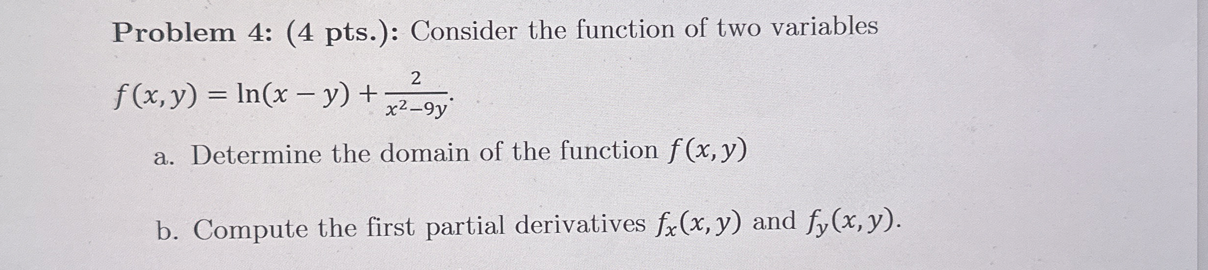 Solved Problem 4: (4 ﻿pts.): Consider the function of two | Chegg.com