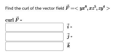 Solved Find the curl of the vector field vec(F)=curl | Chegg.com