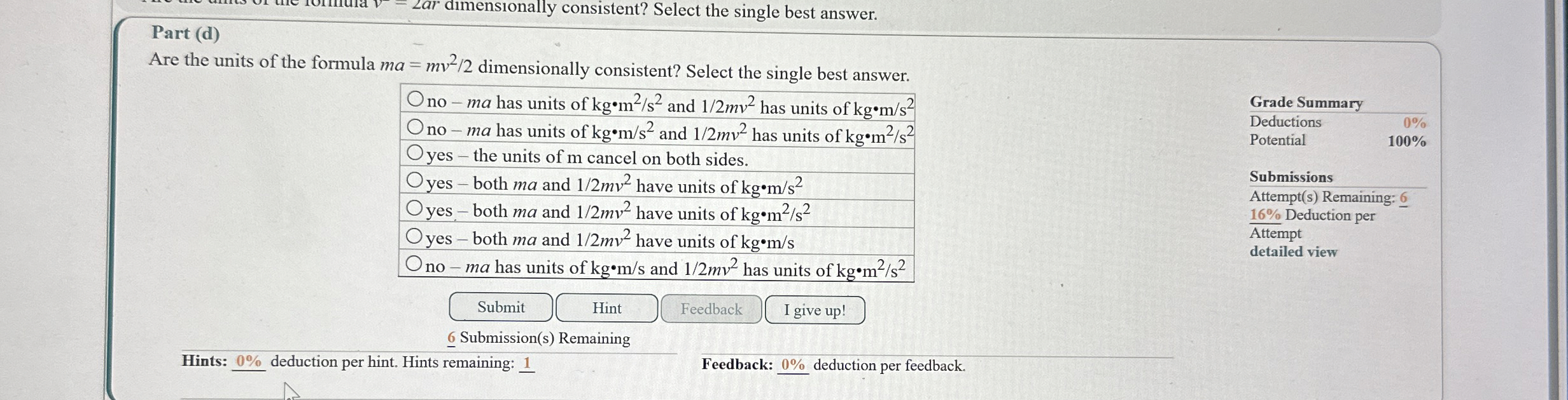 Solved Lar dimensionally consistent? Select the single best | Chegg.com
