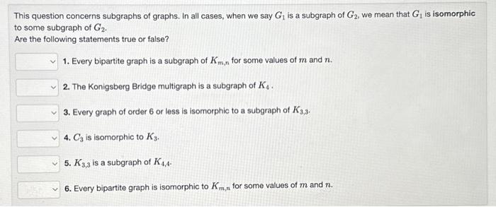 Solved This question concerns subgraphs of graphs. In all | Chegg.com