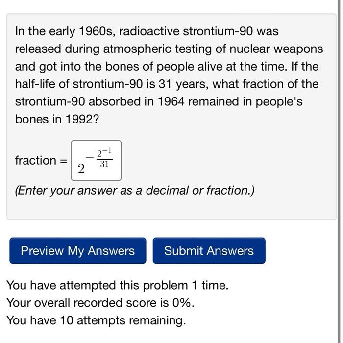 Solved In the early 1960 s, radioactive strontium- 90 was | Chegg.com