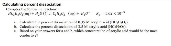 Solved Calculating percent dissociation Consider the | Chegg.com