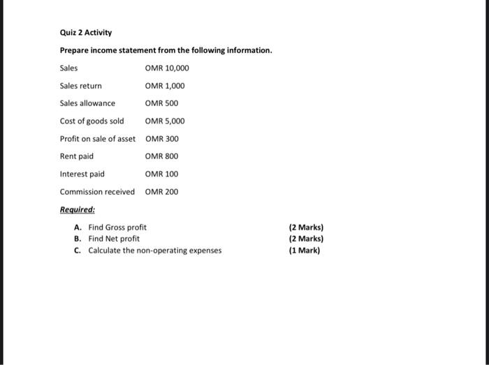 Solved Quiz 2 Activity Prepare income statement from the | Chegg.com