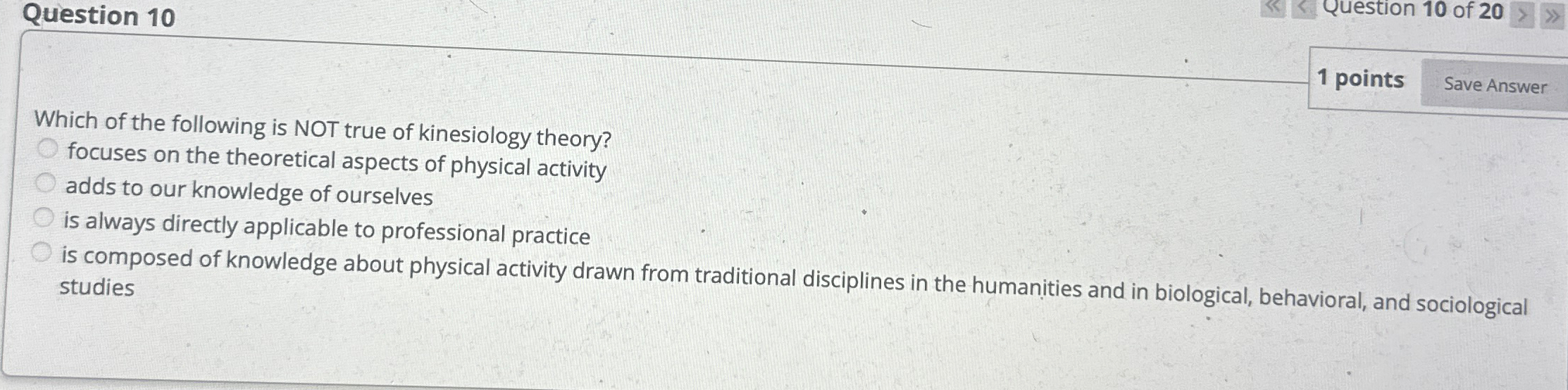 Solved Question 10Which of the following is NOT true of | Chegg.com