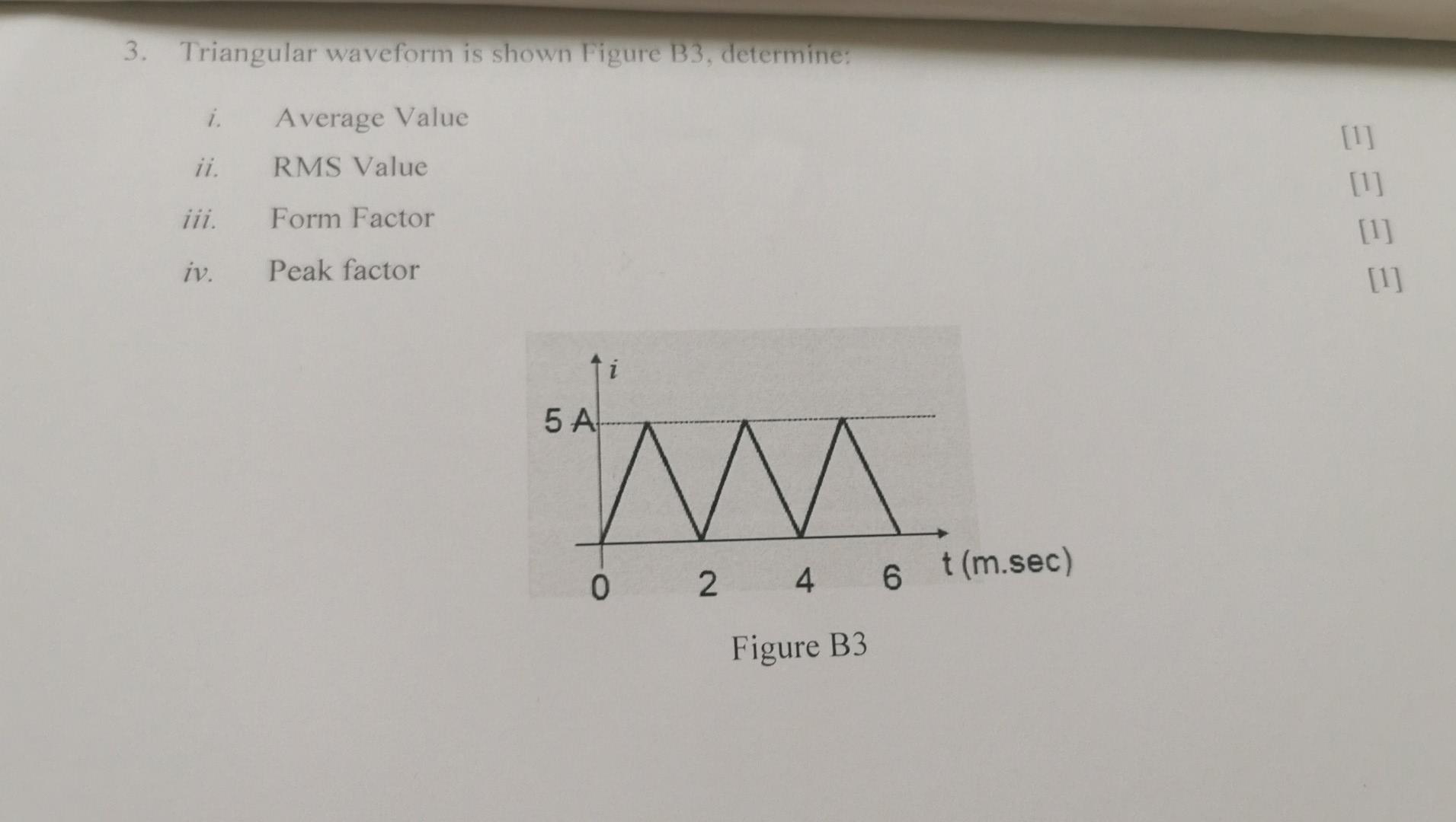 Solved 3. Triangular waveform is shown Figure B3, determine: | Chegg.com