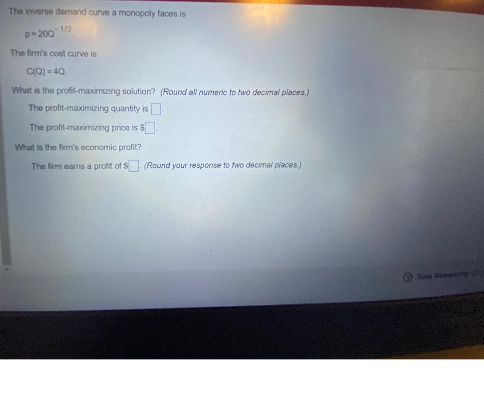 Solved The inverse demand curve a monopoly faces | Chegg.com