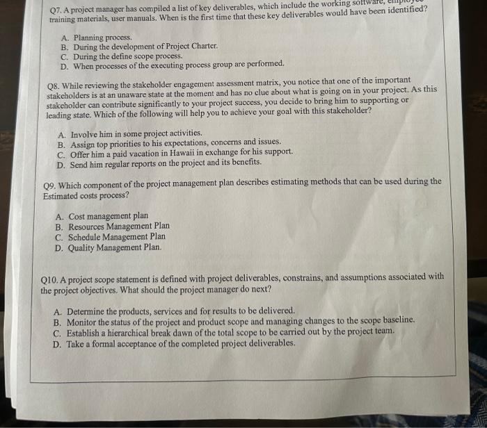 Solved Q7. A project manager has compiled a list of key | Chegg.com