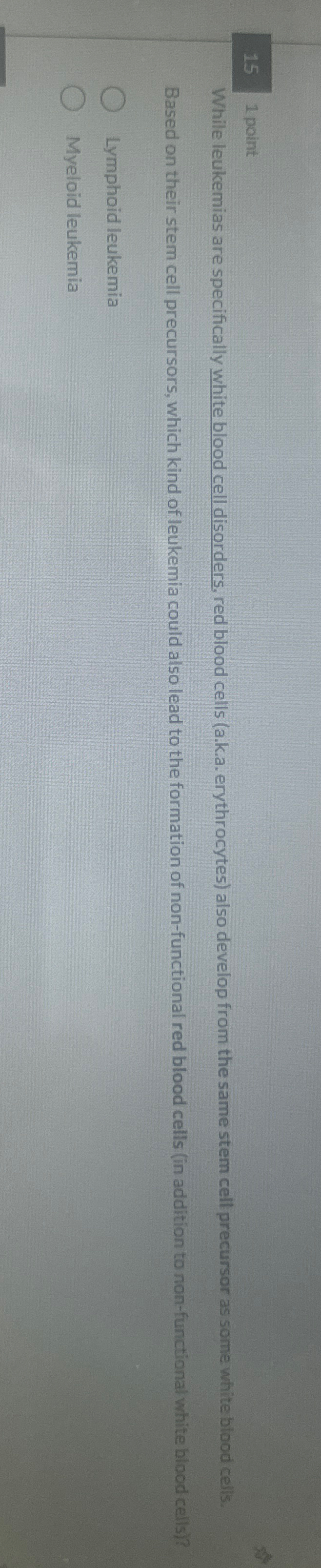 Solved 151 ﻿pointWhile leukemias are specifically white | Chegg.com